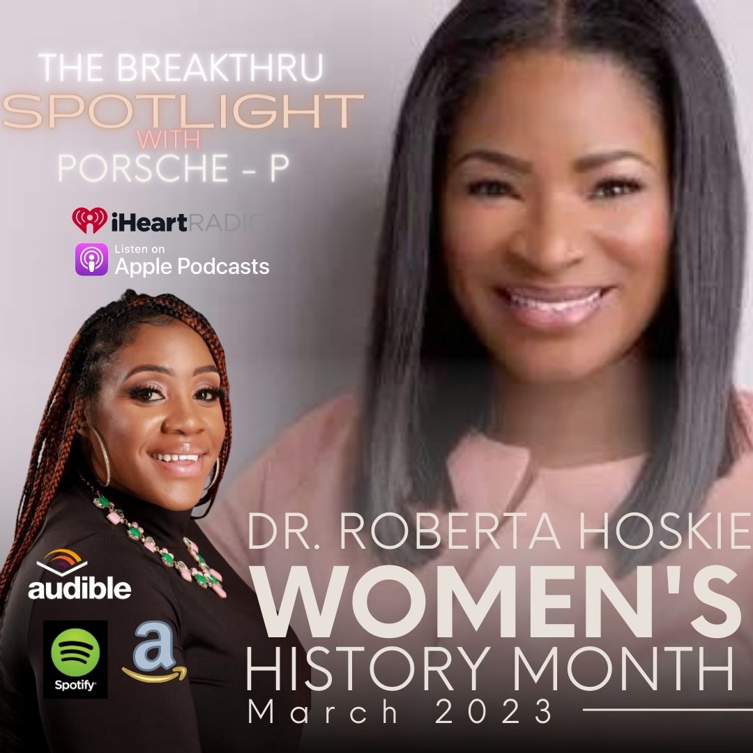 WOMEN’S MONTH SPOTLIGHT ROBERTA HOSKIE – ParadigmShft